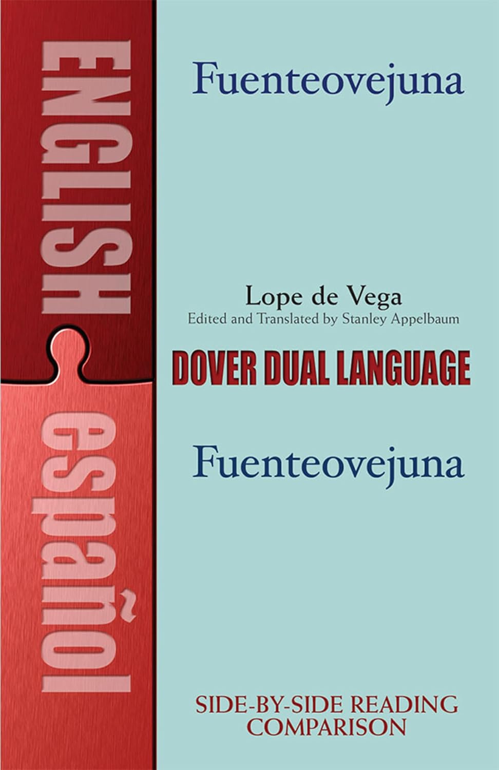 Fuenteovejuna: A Dual-Language Book (Dover Dual Language Spanish ...