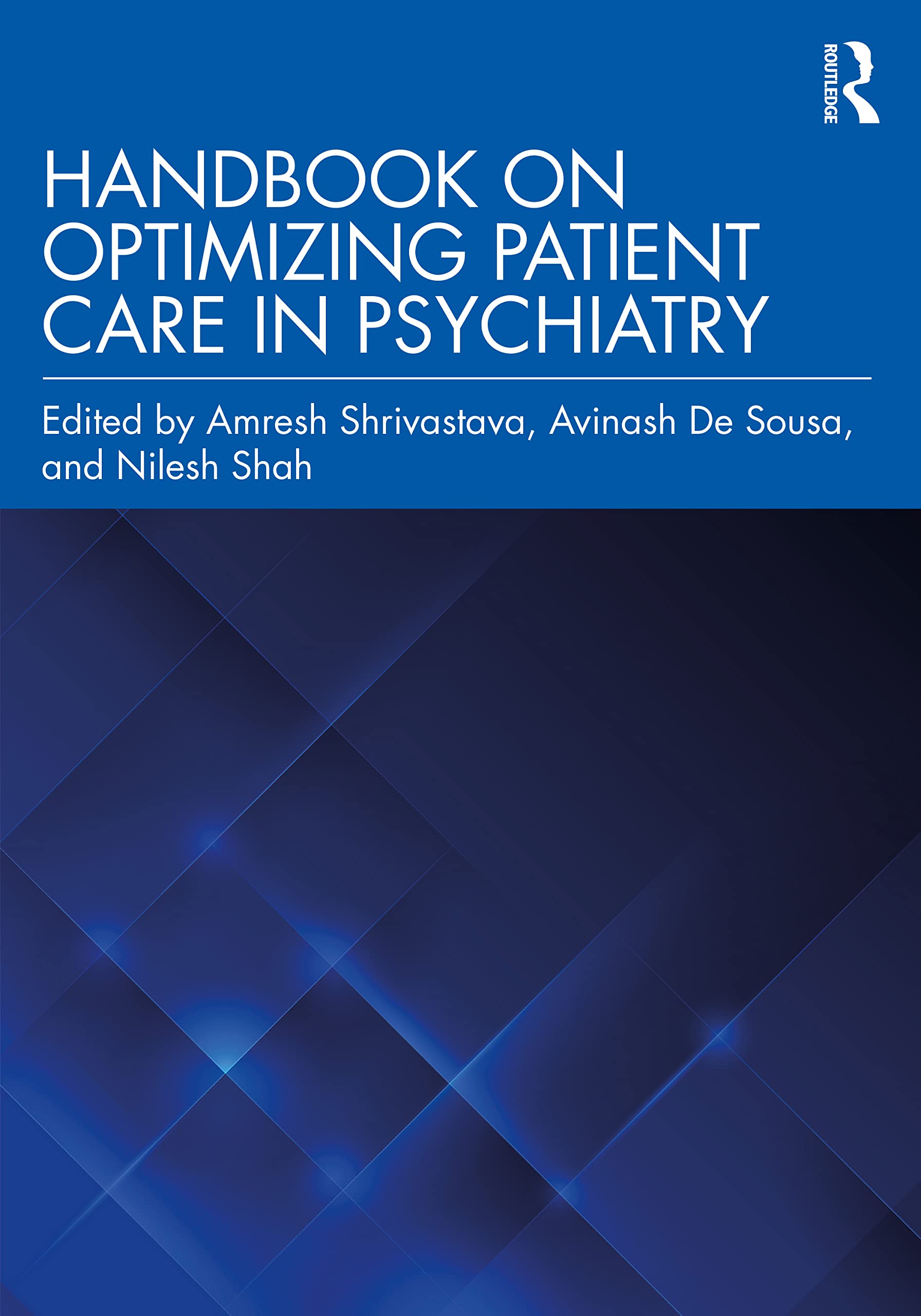 Buy Handbook on Optimizing Patient Care in Psychiatry Book Online at ...