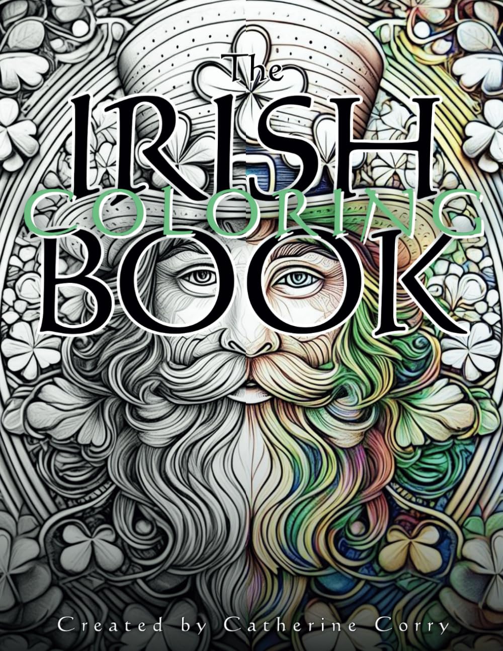Amazon.com: The Irish Coloring Book for Adults: for St. Patrick's Day ...