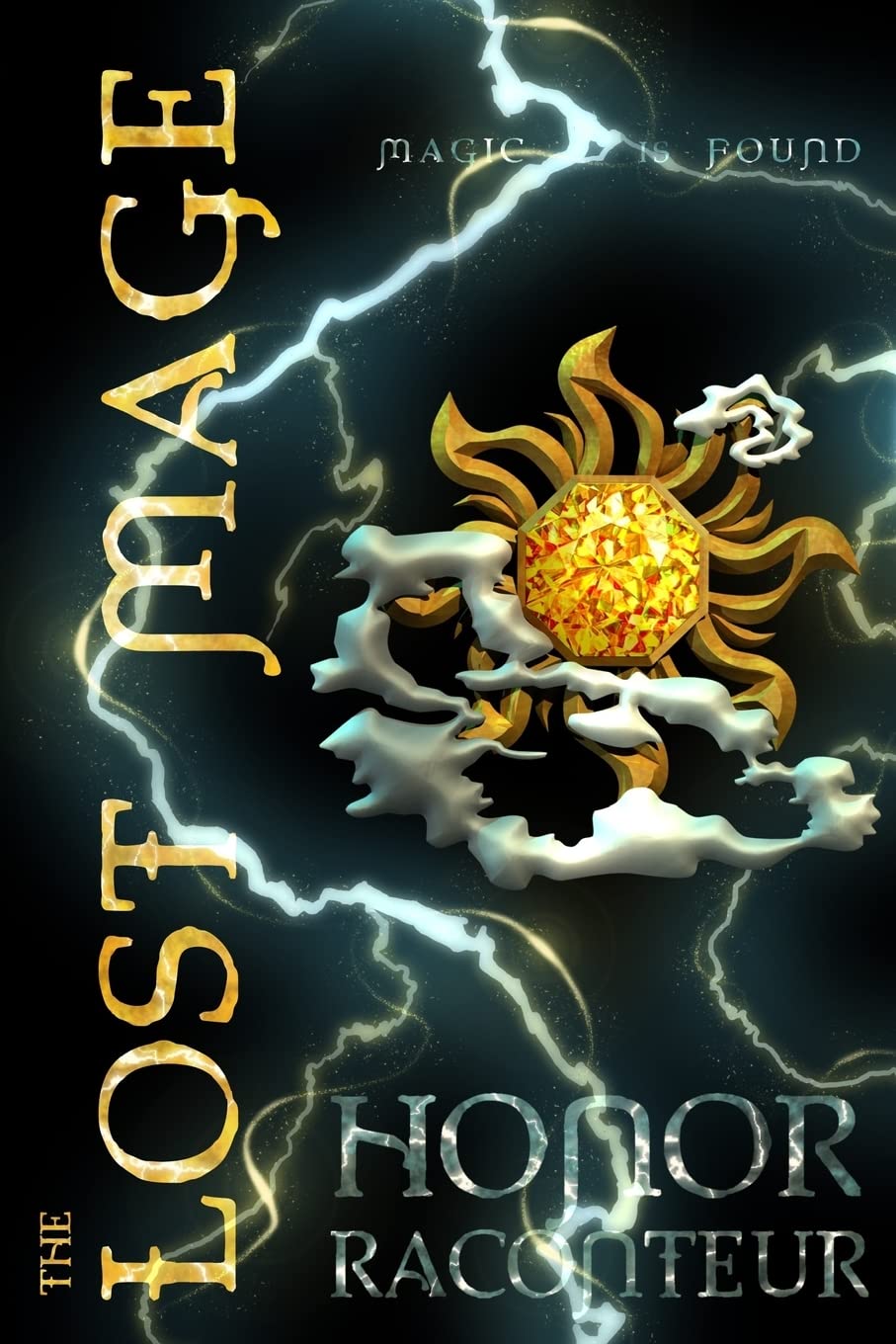 Lost Mage (Advent Mage Cycle): Raconteur, Honor, Raconteur, Honor ...