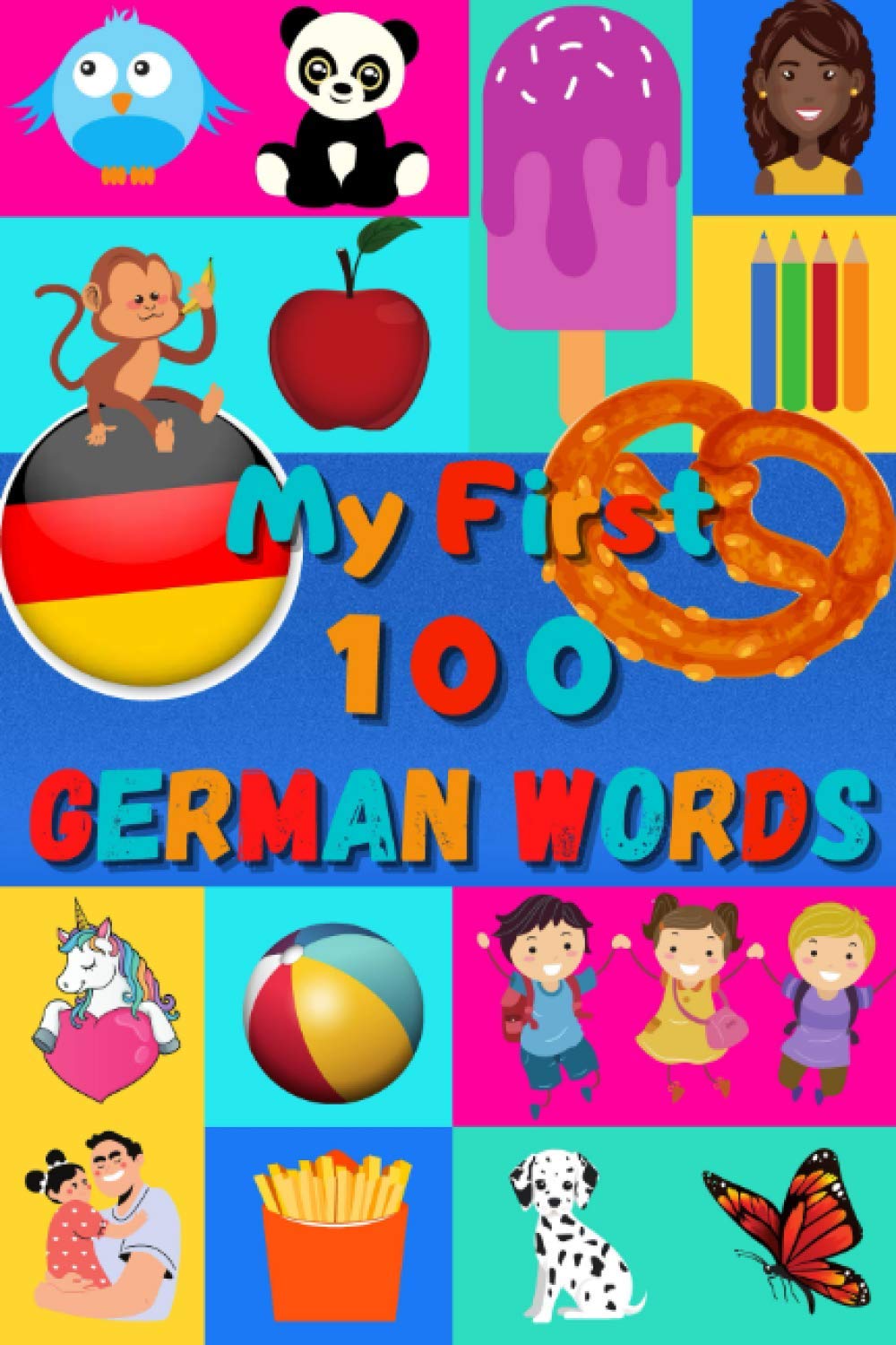 My 100 first German Words: A fun way to learn German | 100 Nice ...