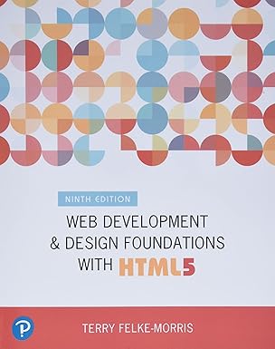 Web Development and Design Foundations with HTML5 (What's New in Computer Science ...