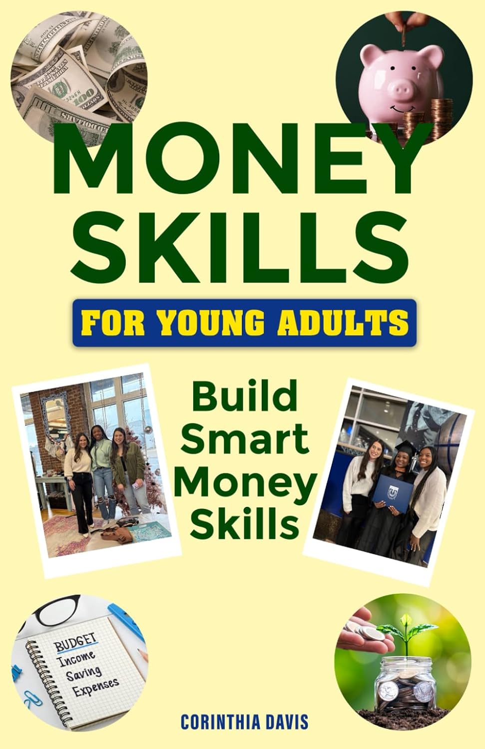 Money Skills For Young Adults: Build Smart Money Skills: DAVIS ...