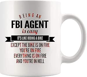Amazon.com: FBI Agent Coffee Mug 11 oz white. Being An FBI Agent Is ...