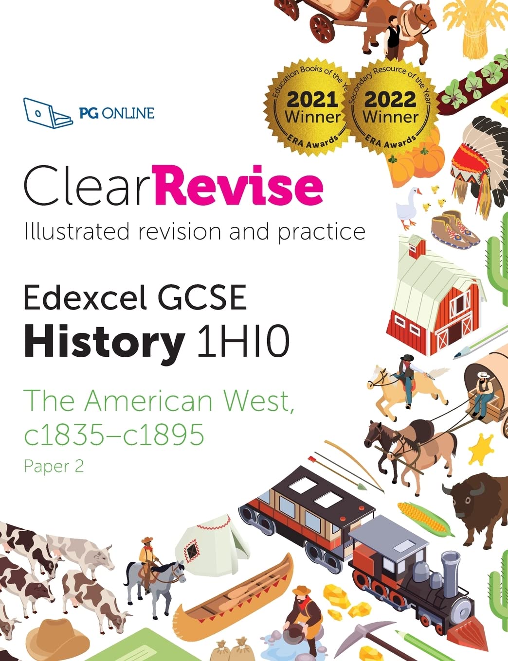 GCSE Edexcel History The American West, c1835–c1895: Illustrated ...