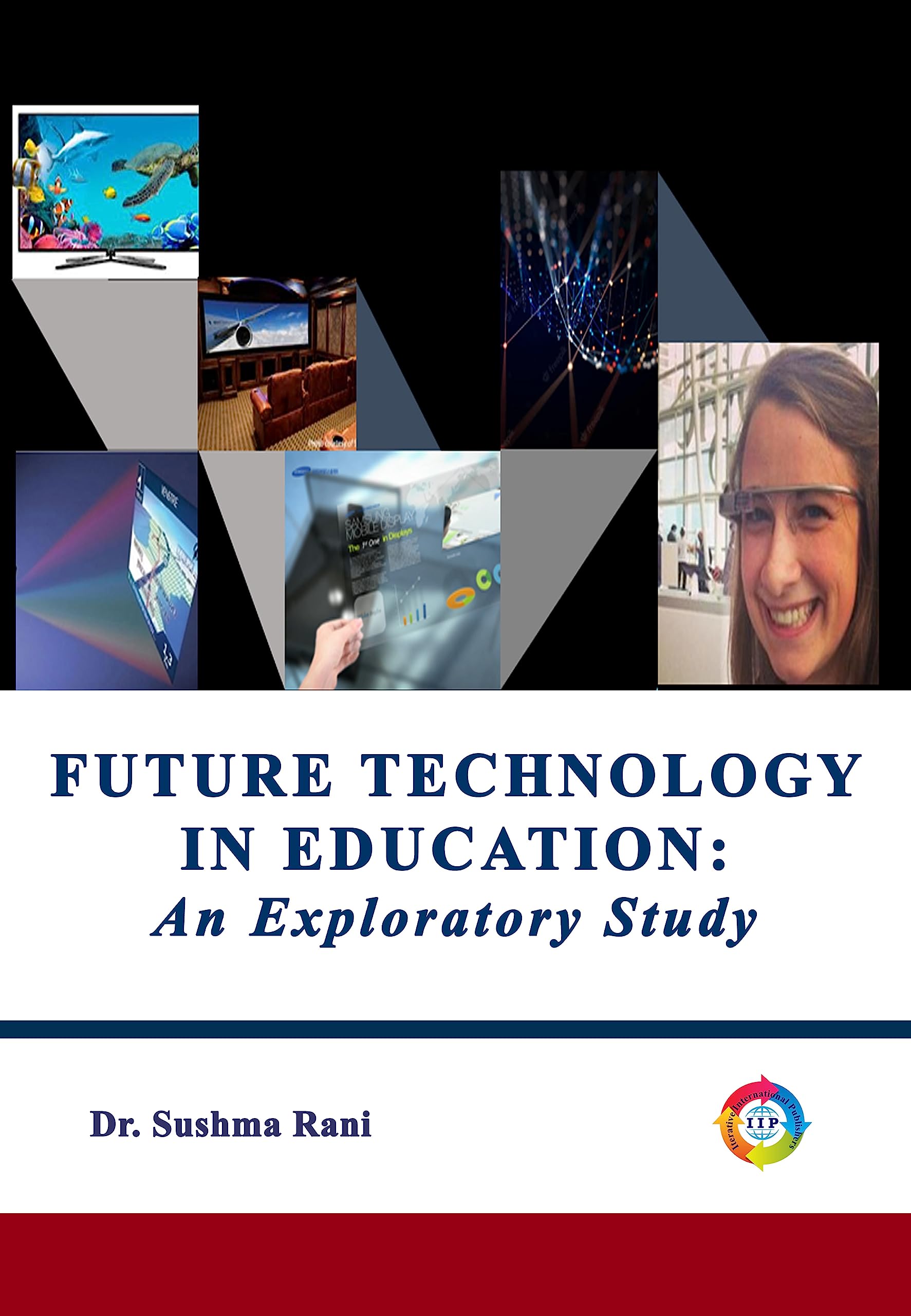 Buy Future Technology in Education: An Exploratory Study Book Online at ...