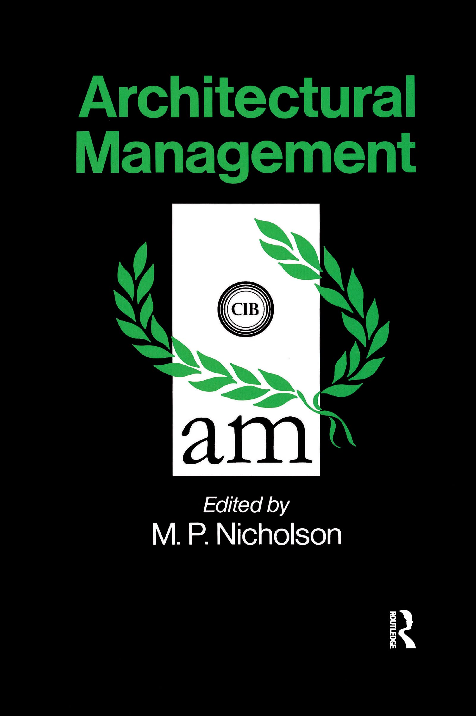 Amazon | Architectural Management | Nicholson, M.P. | Architecture