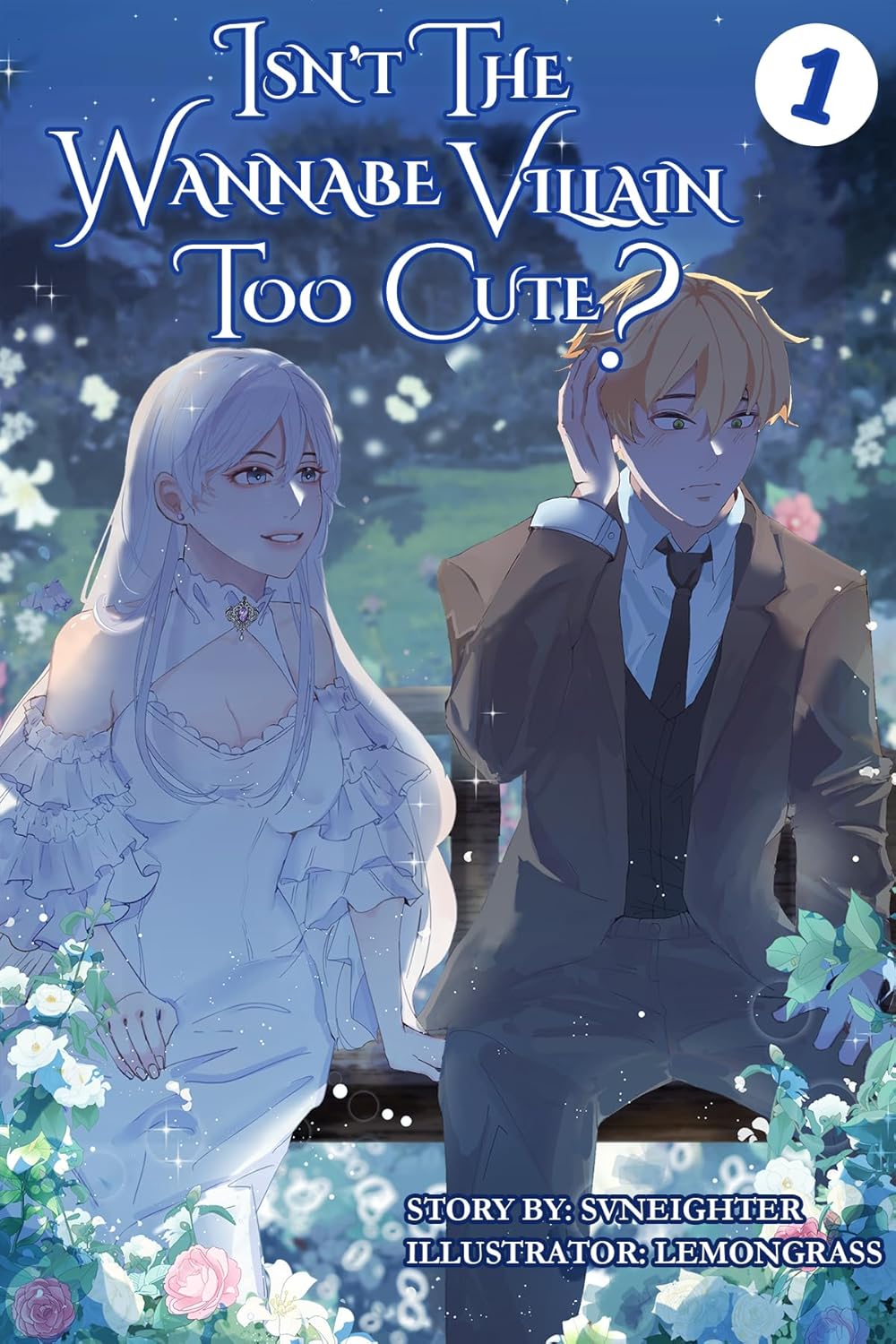 Amazon.com: Isn't the Wannabe Villain Too Cute: Volume 1 eBook ...