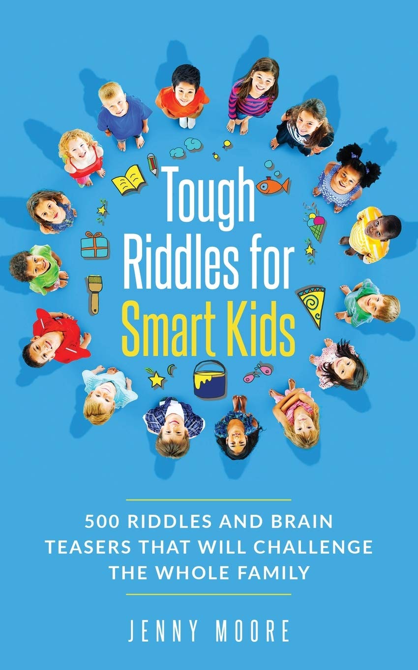 Snapklik.com : Tough Riddles For Smart Kids: 500 Riddles And Brain ...
