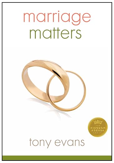 Marriage Matters - Kindle edition by Evans, Tony. Religion ...