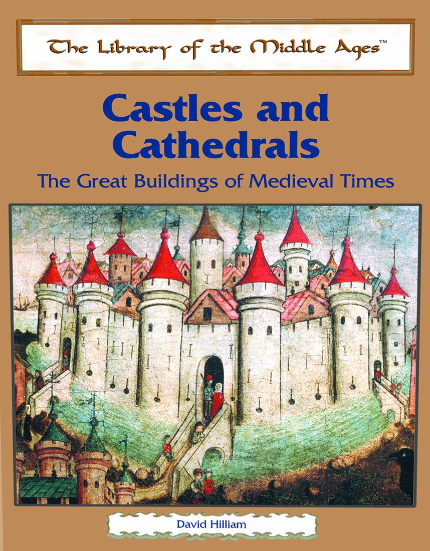 Amazon | Castles and Cathedrals: The Great Buildings of Medieval Times ...