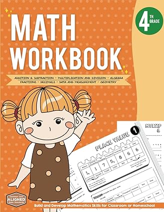 4th Grade Math Workbook: Build and Develop Mathematics Skills for ...