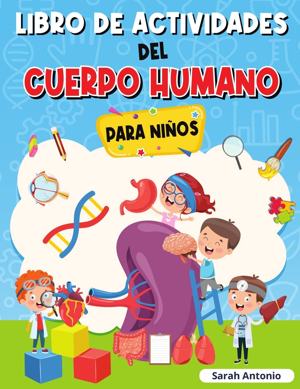 Buy Libro De Actividades Del Cuerpo Humano Para Ninos Llibro De