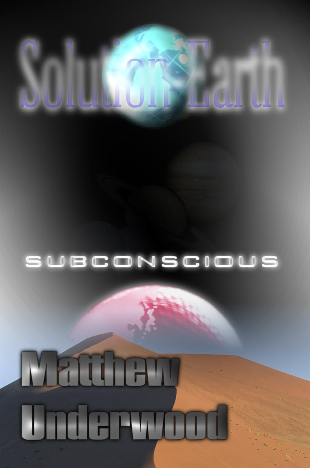 Amazon.com: Solution-Earth: Subconscious eBook : Underwood, Matthew: Kindle Store