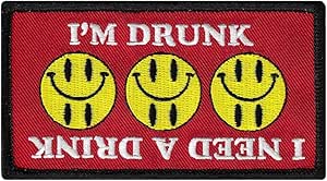 Amazon.com: I'm Drunk I Need a Drink Embroidered Iron-on Patch Party ...