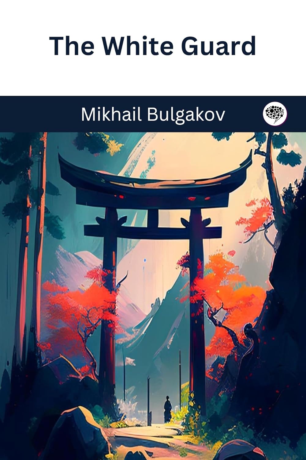 The White Guard - Kindle edition by Mikhail Bulgakov. Literature ...