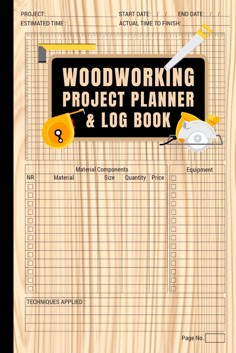 Woodworking Project Planner and Log book: Daily Woodworkers Projects ...