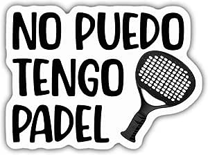 Amazon.com: Padel Tennis Stickers Padel Tennis Lover Decals No Puedo ...