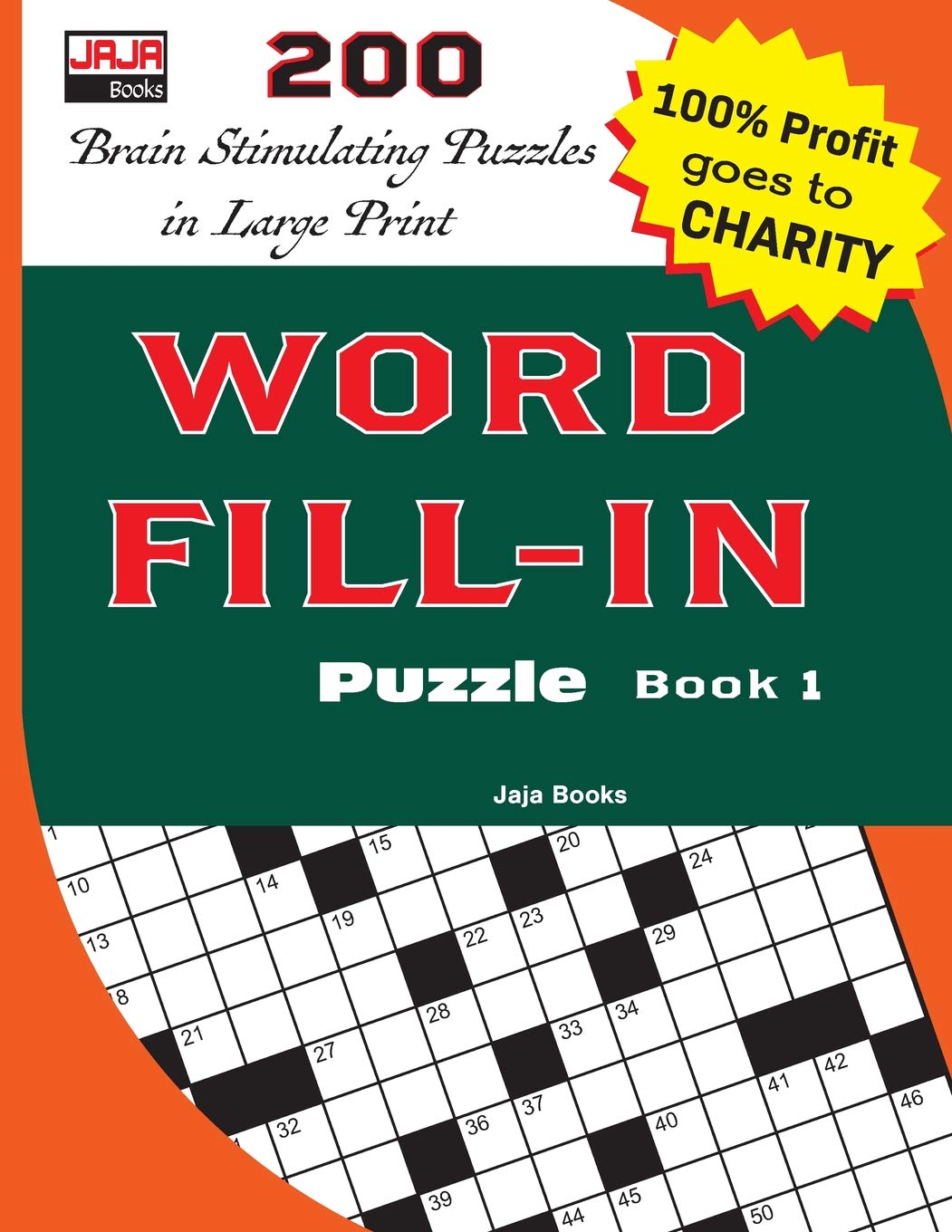 WORD FILL-IN PUZZLE BOOK 1 (200 CLEVERLY CRAFTED WORD FILL-IN PUZZLES ...