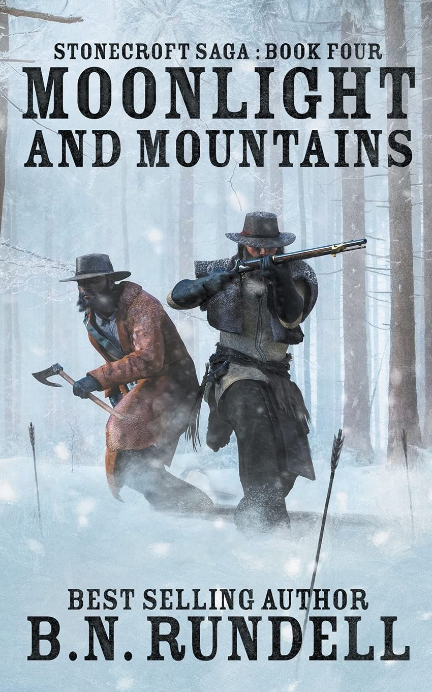 Moonlight and Mountains (Stonecroft Saga): Rundell, B.N.: 9781647344979 ...