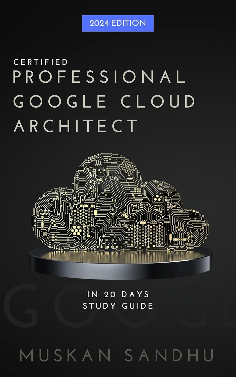 Amazon.com: Google Cloud Architect Certification in 20 days: Pass the Professional Google Cloud ...