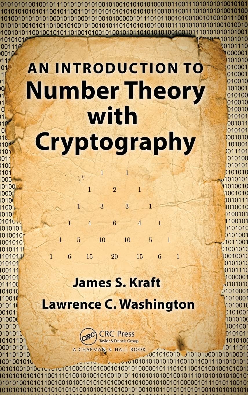 An Introduction to Number Theory with Cryptography: Kraft, James S ...