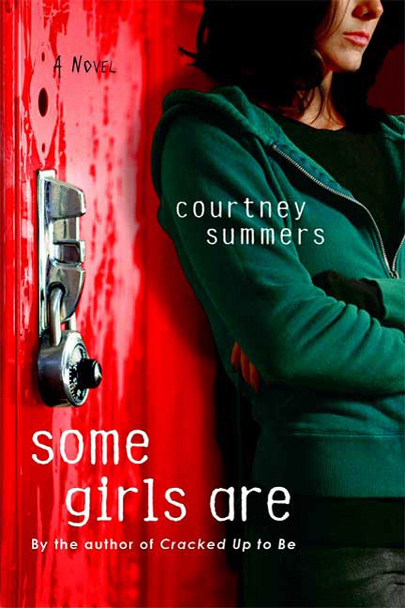 Amazon.com: Some Girls Are: 9780312573805: Summers, Courtney: Books
