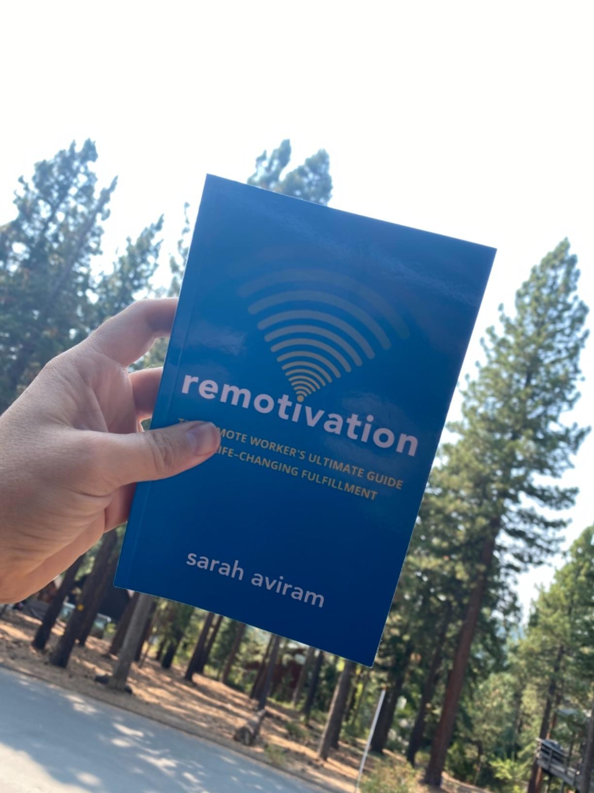 Amazon.com: Remotivation: The Remote Worker's Ultimate Guide to Life ...