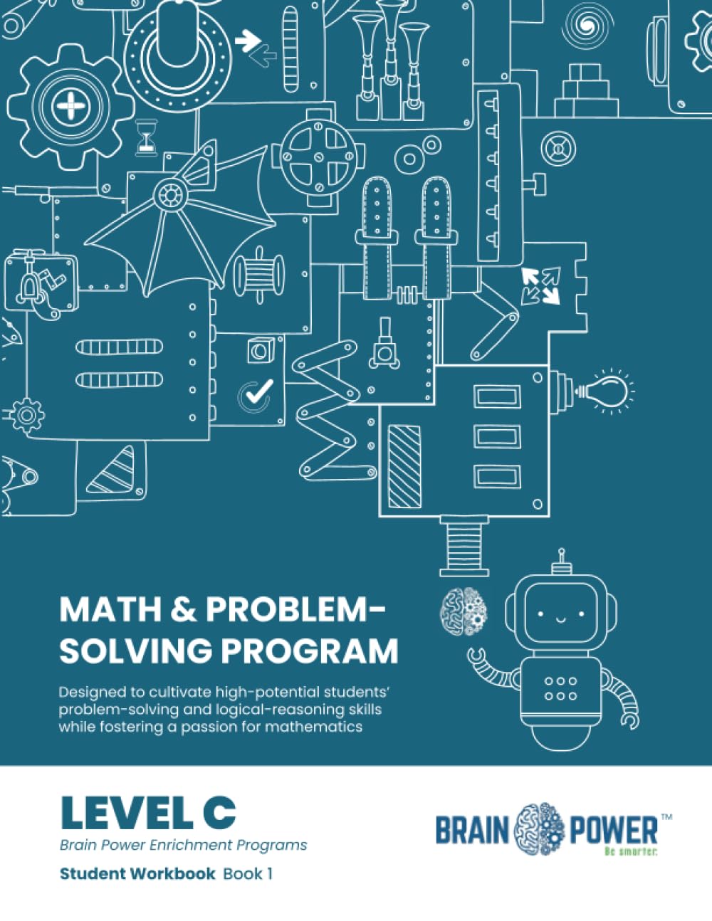 Brain Power Enrichment - Math & Problem-Solving Program - Level C - Book 1: Student Workbook ...