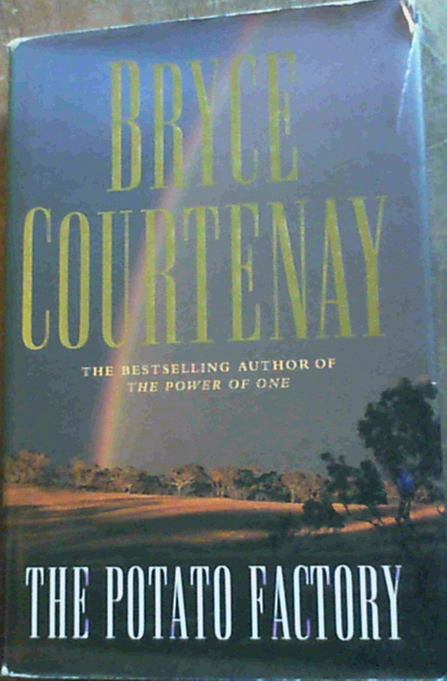 The Potato Factory: Amazon.co.uk: Courtenay, Bryce: 9780434146130: Books