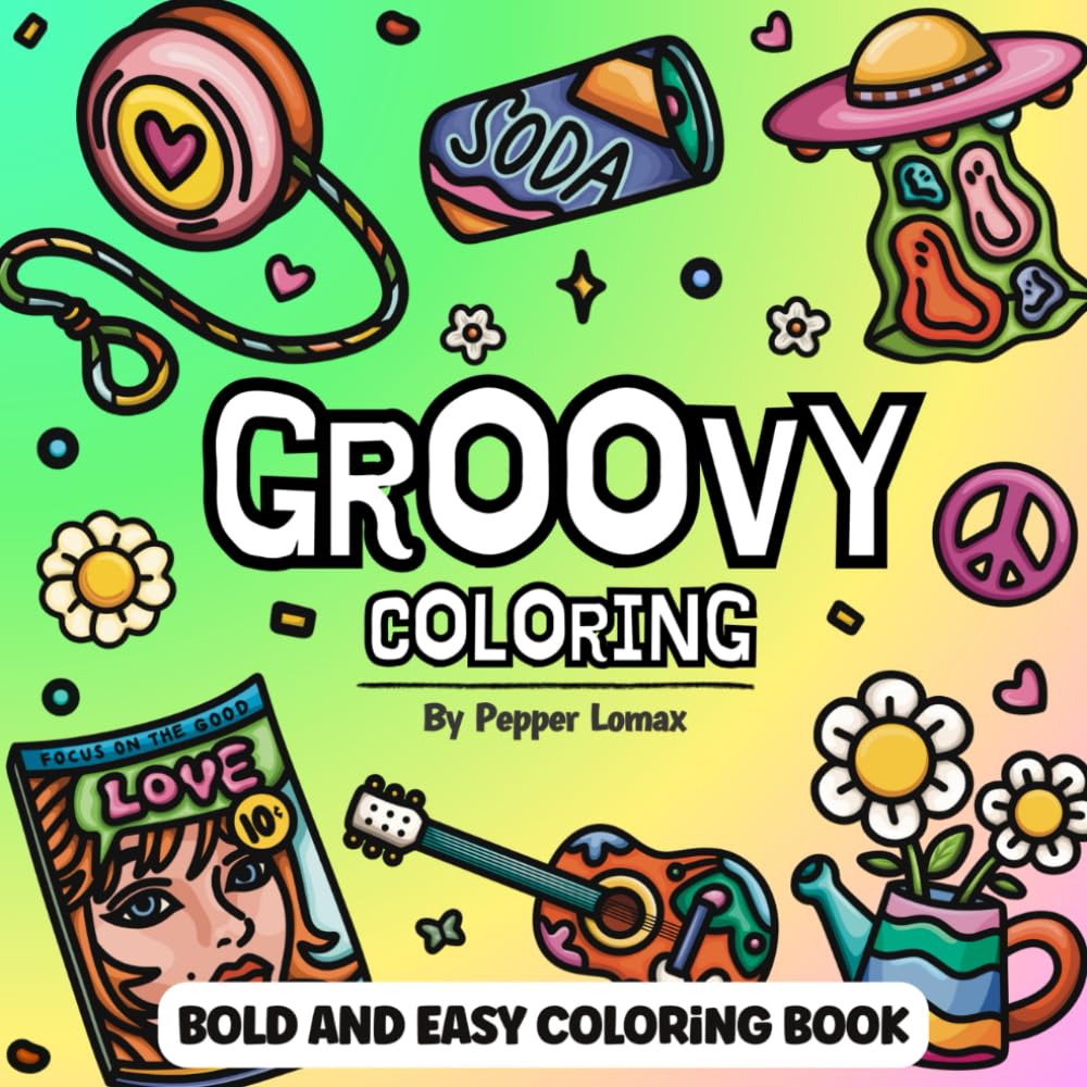 Amazon.com: GROOVY Bold and Easy Coloring Book for Adults: 50 Funky ...