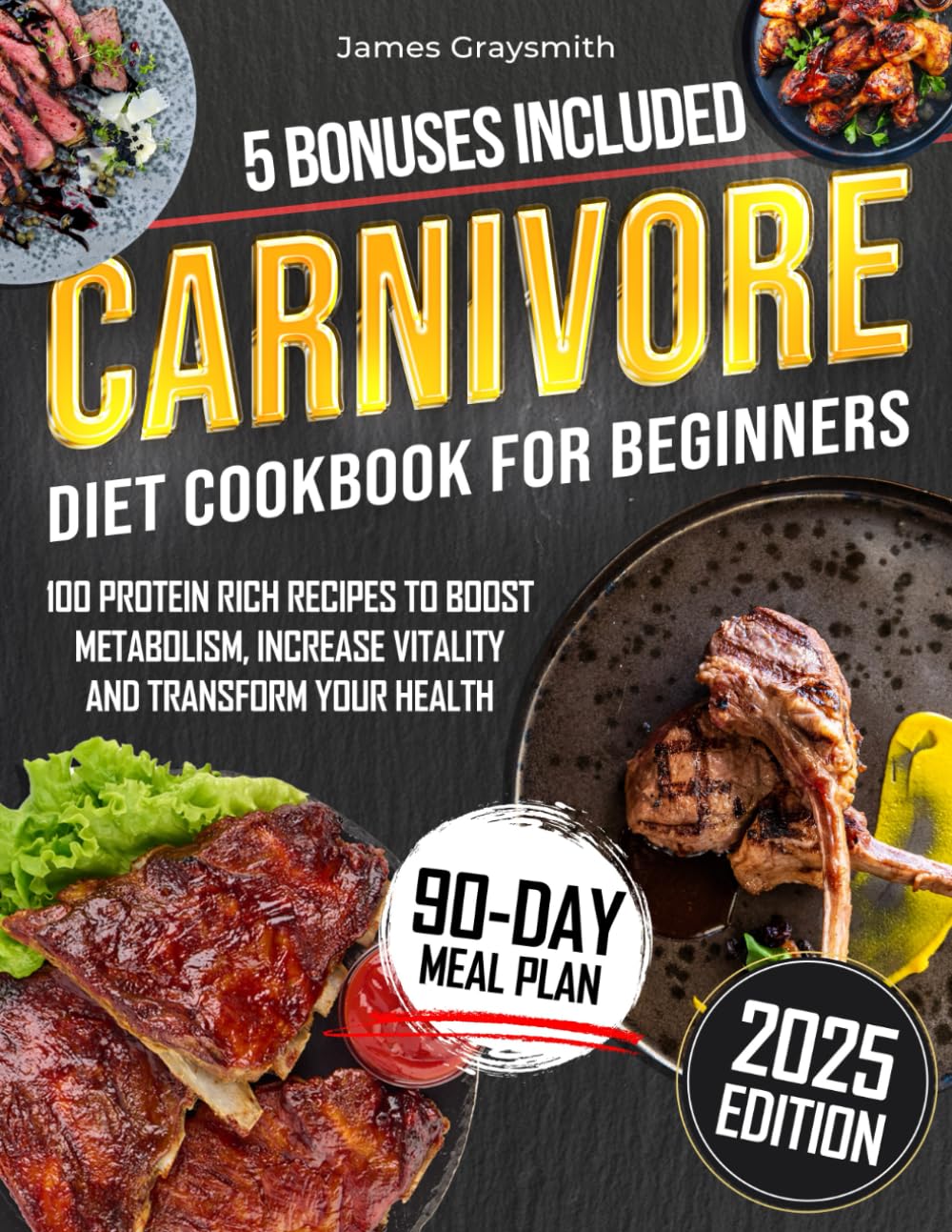 Carnivore Diet Cookbook for Beginners: Delicious High-Protein, Low-Carb ...