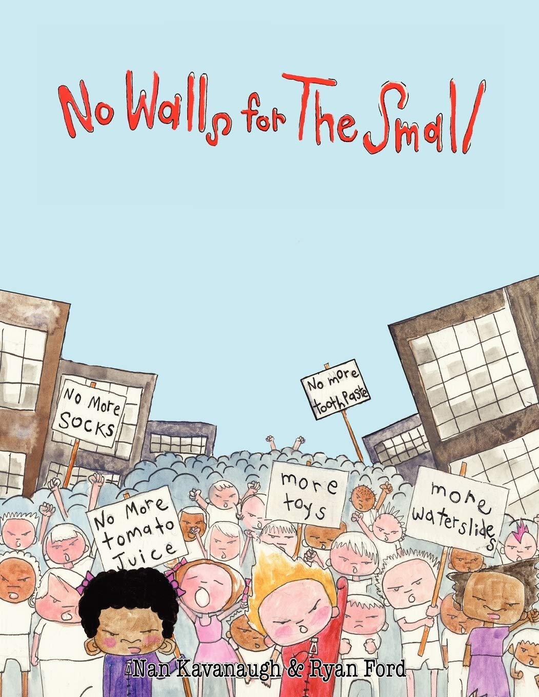 No Walls for the Small: Nan Kavanaugh, Ryan Ford: 9781453577301: Amazon ...