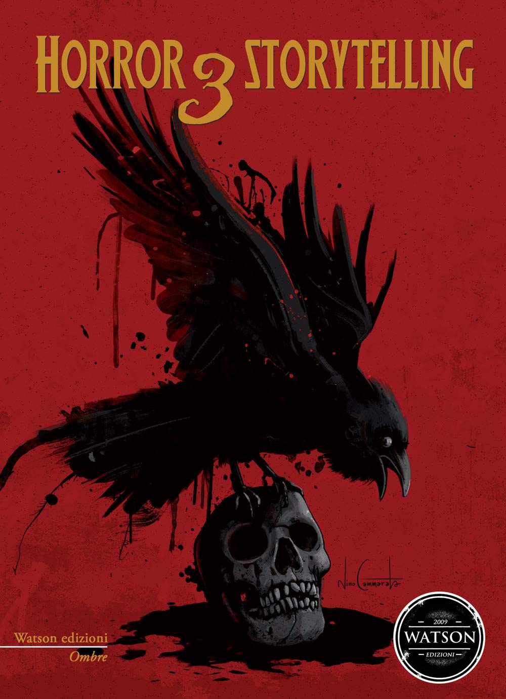 Horror storytelling: Niccolò Ratto, Francesca Santi, Roberto Masini ...