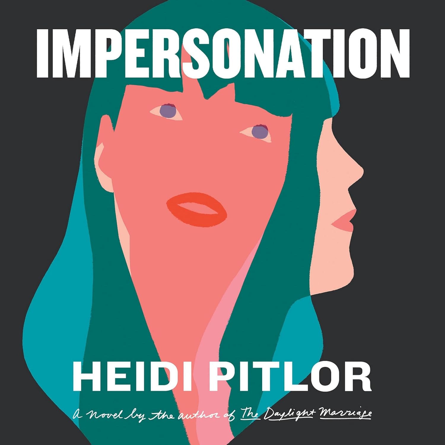 Impersonation: Heidi Pitlor: 9781664459472: Amazon.com: Books