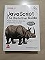 JavaScript: The Definitive Guide: Master the World's Most-Used Programming Language eBook ...