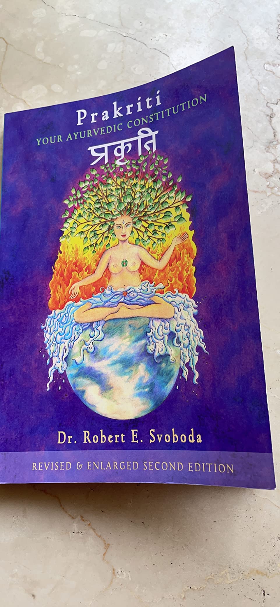 Prakriti: Your Ayurvedic Constitution : Svoboda, Robert E.: Amazon.in ...