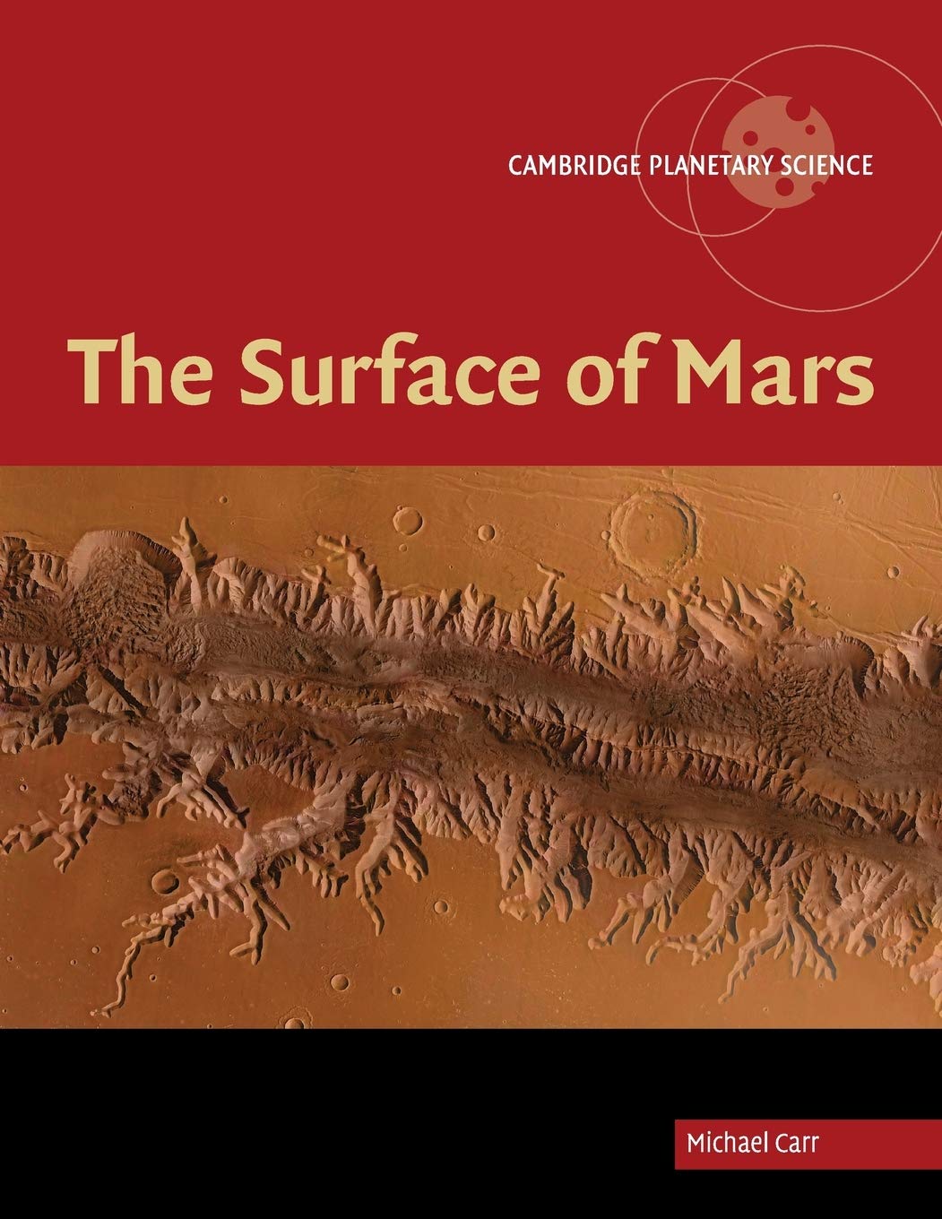The Surface of Mars (Cambridge Planetary Science, Series Number 6 ...