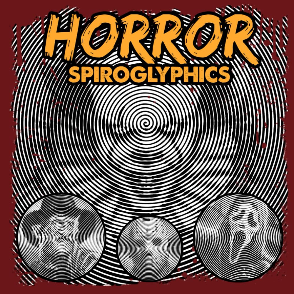 Amazon.com: Horror Spiroglyphics One-color Coloring Book for Adults: 30 ...