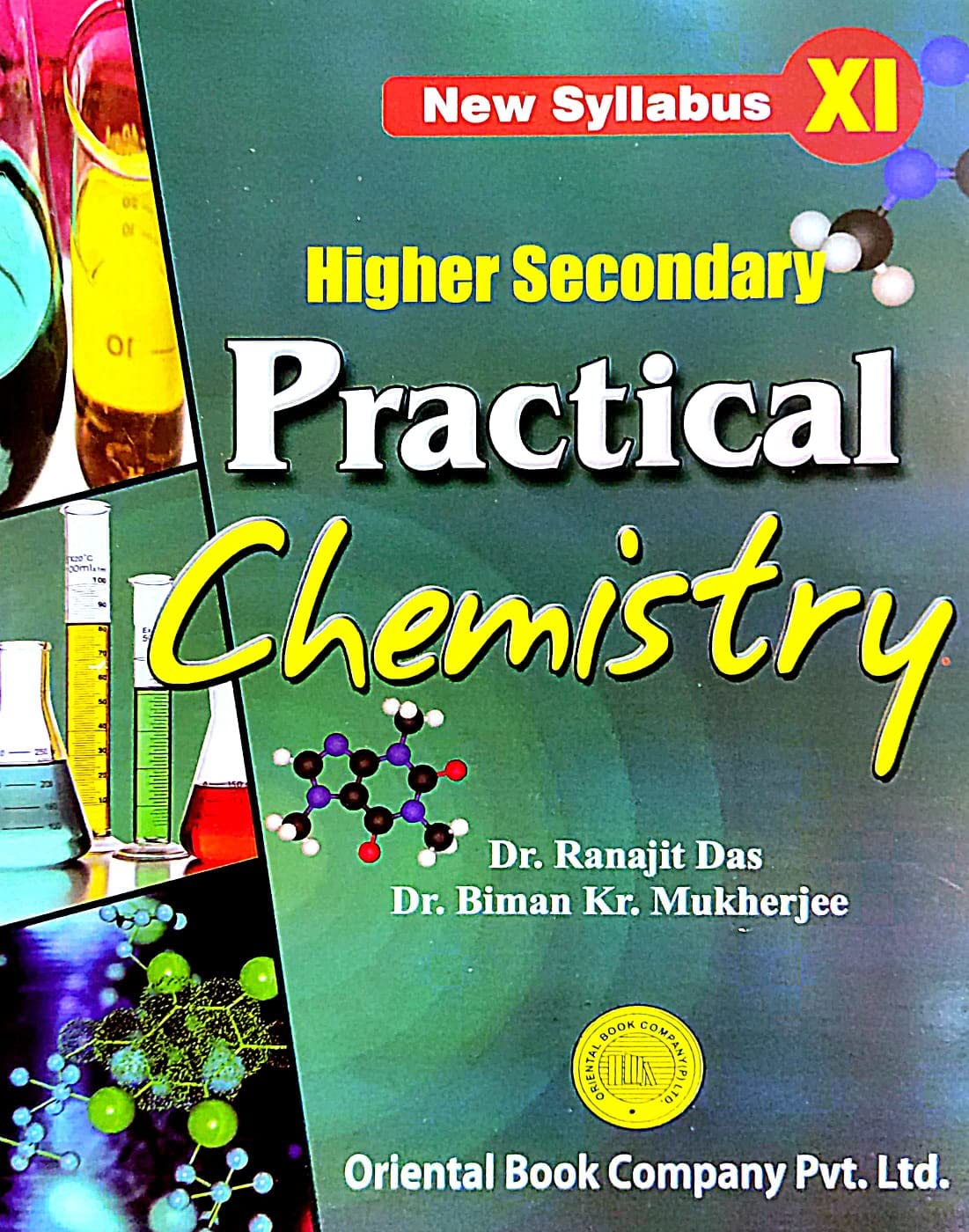 Higher Secondary Practical Chemistry Class-XI (English Version) : Dr.Ranajit Das, Dr. Biman Kr ...