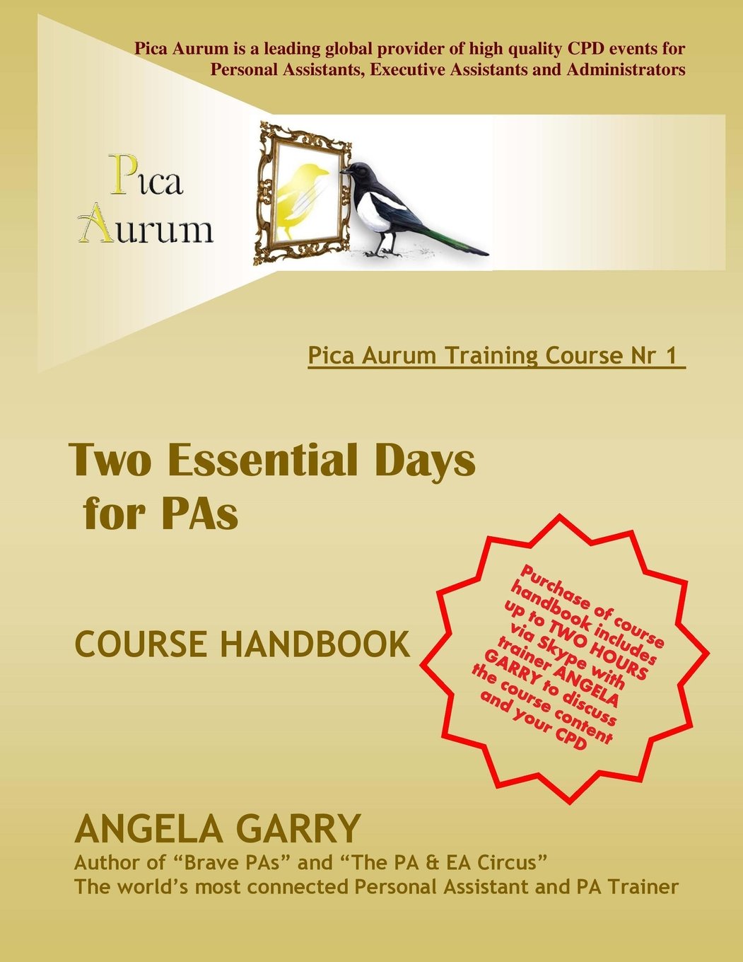 PICA AURUM training course nr 1: Two Essential Days for PAs: includes 2 ...