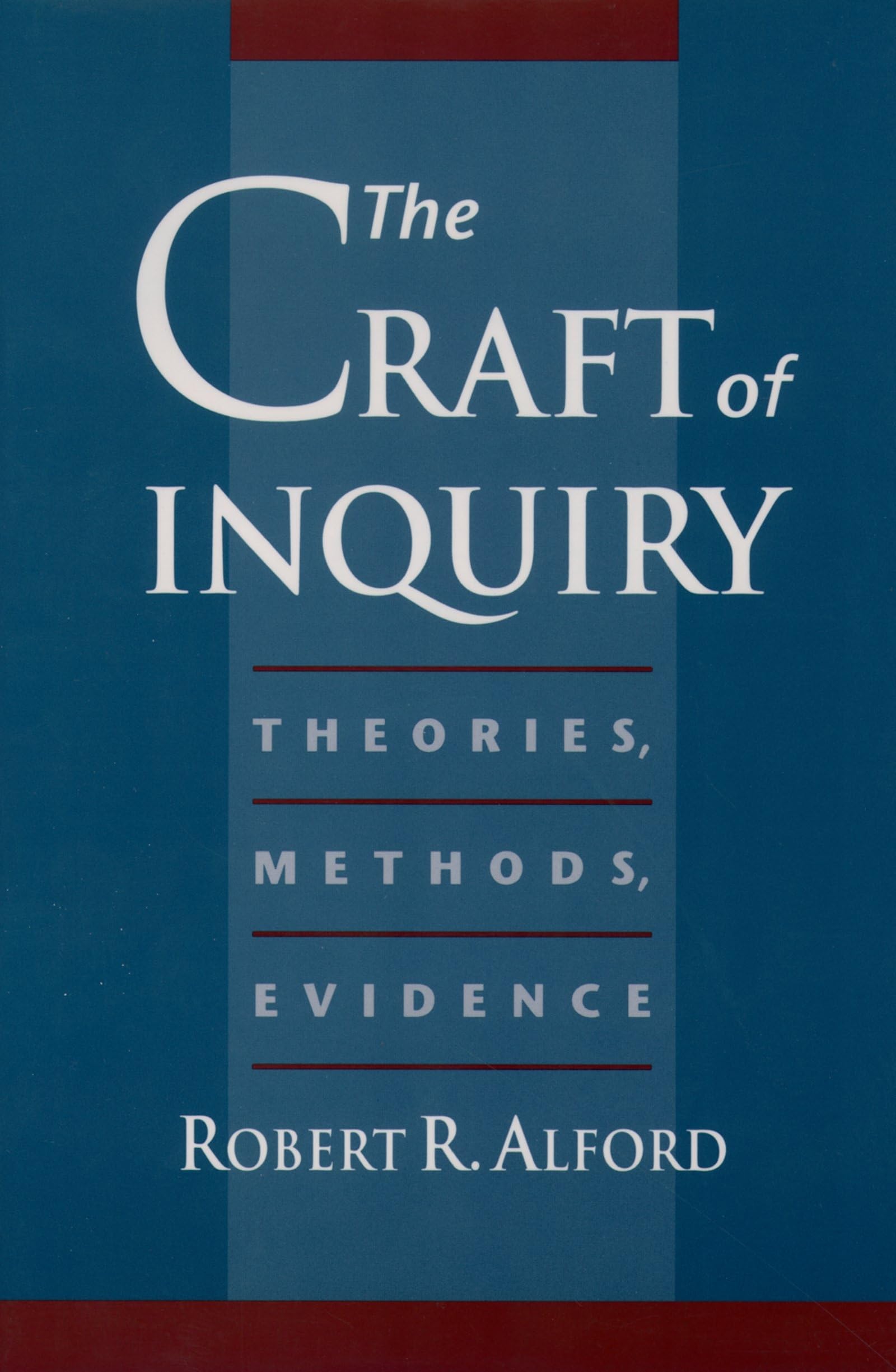 Amazon.com: The Craft of Inquiry: Theories, Methods, Evidence ...