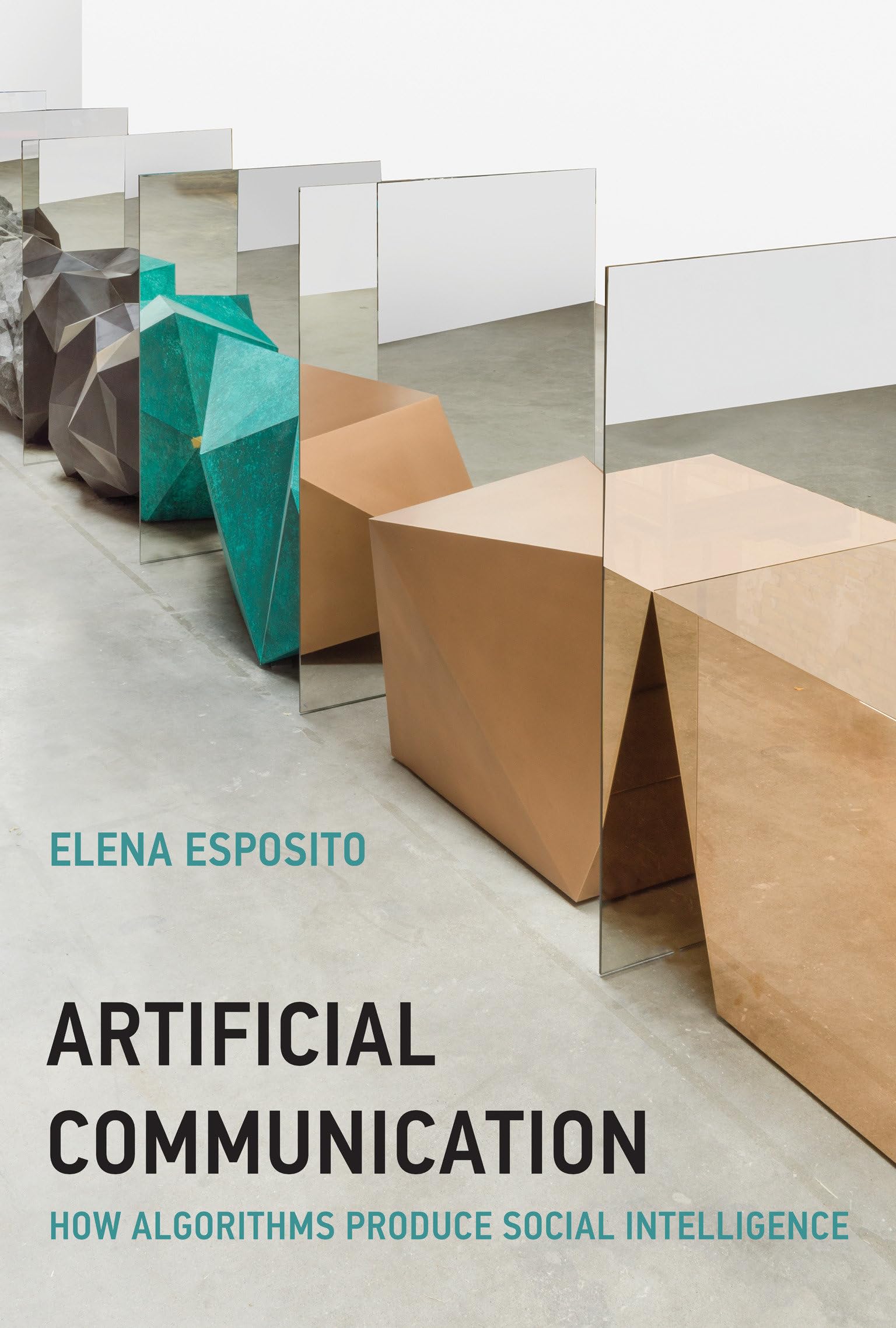 Artificial Communication: How Algorithms Produce Social Intelligence ...