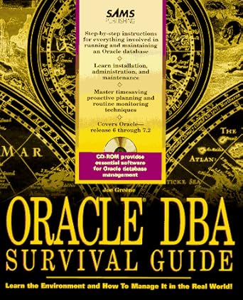 Oracle Dba Survival Guide: Greene, Joseph B.: 9780672306815: Amazon.com ...