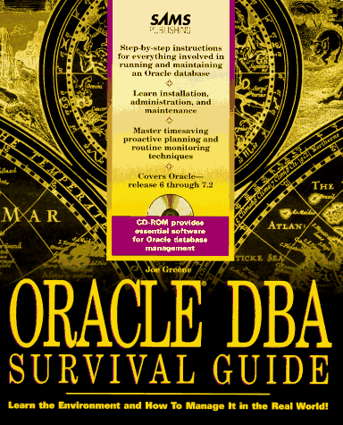 Oracle Dba Survival Guide: Greene, Joseph B.: 9780672306815: Amazon.com: Books