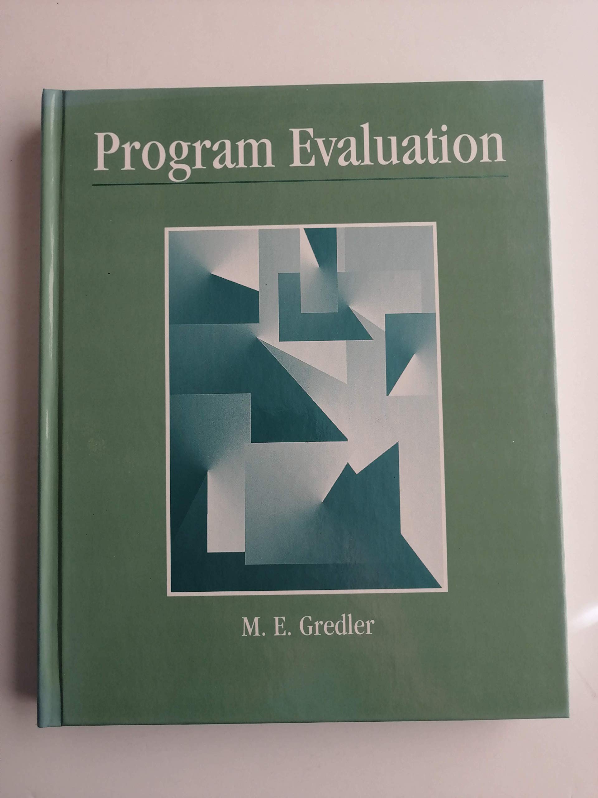 Amazon.com: Program Evaluation: 9780023462467: Gredler, Margaret E.: Books
