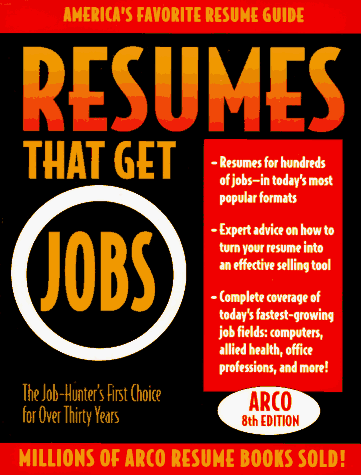 Resumes That Get Jobs (Arco Resumes That Get Jobs): Jean Reed ...
