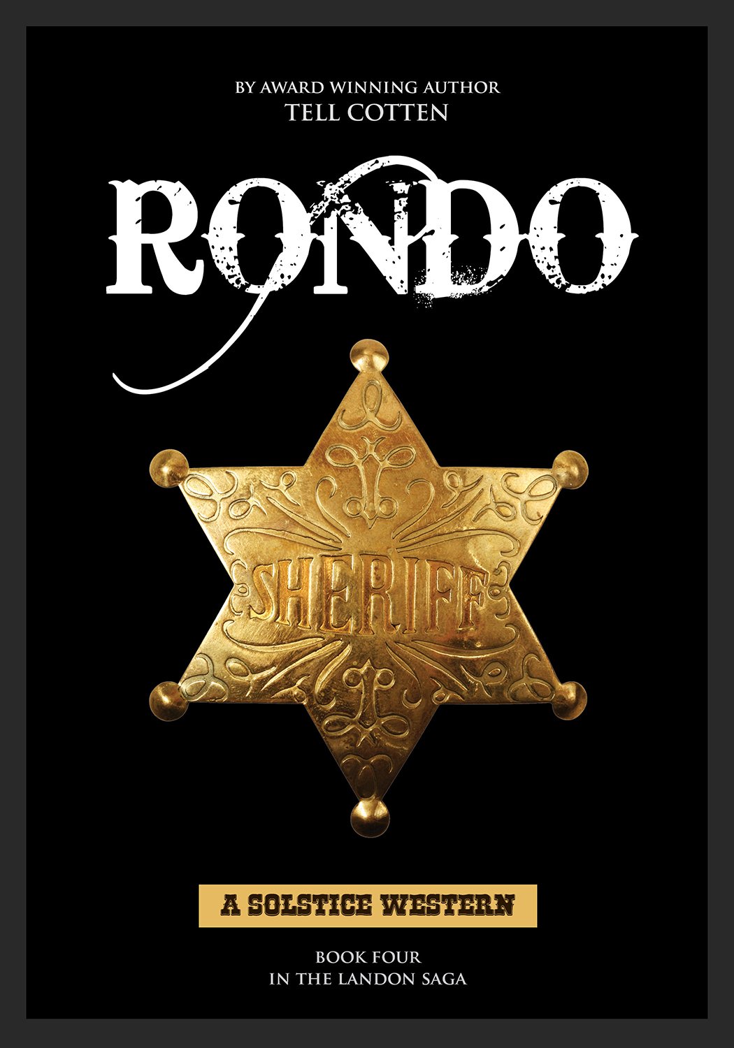Amazon.com: Rondo (The Landon Saga Book 4) eBook : Cotten, Tell: Kindle ...
