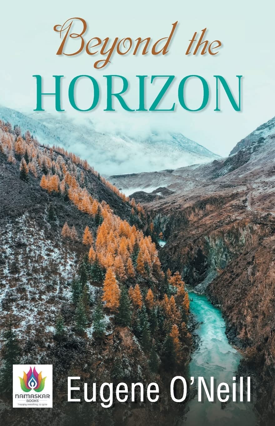 Beyond The Horizon: Oneill, Eugene: 9789390600229: Amazon.com: Books