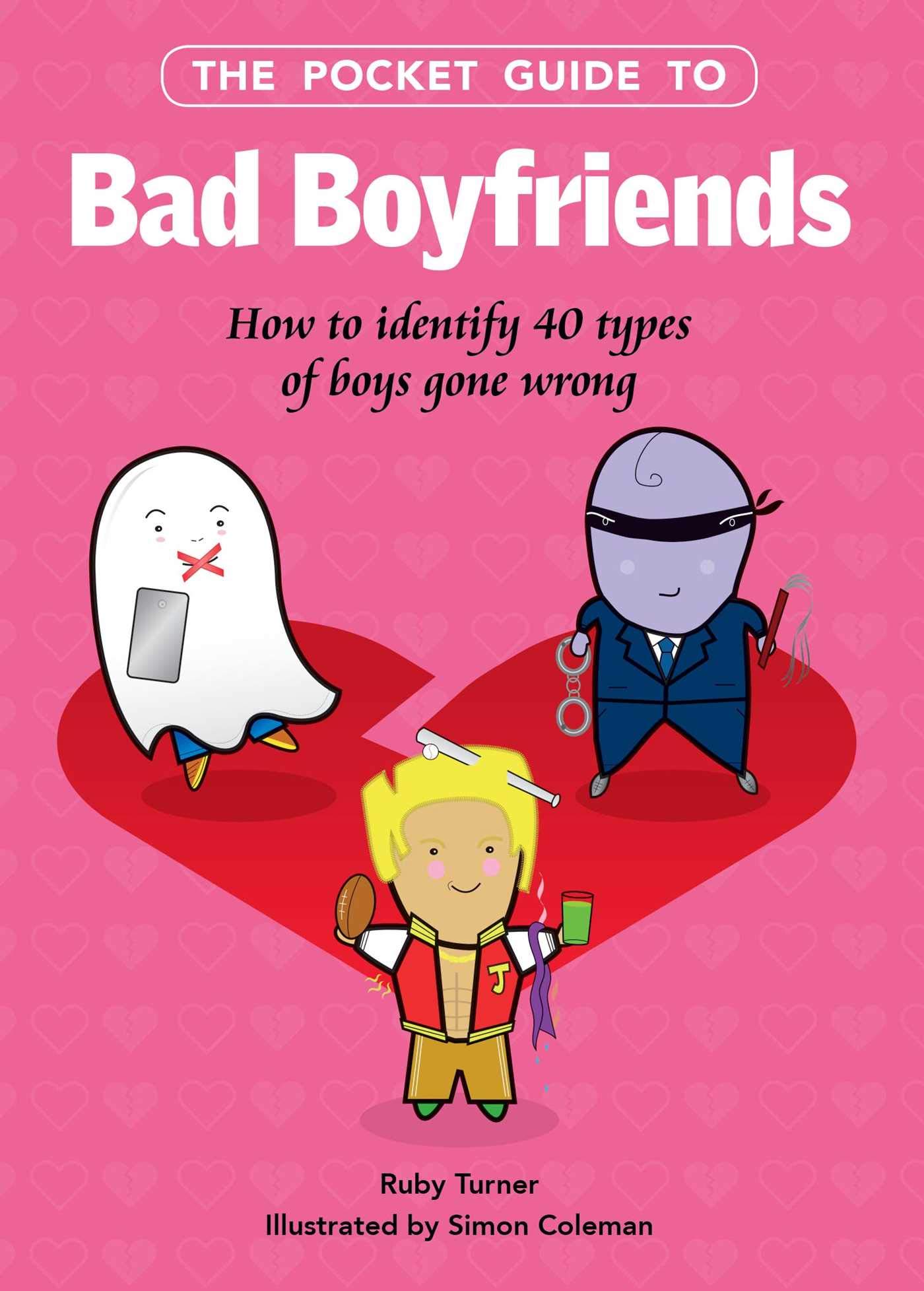 Worst Boyfriend Ribbon The Pocket Guide To Bad Boyfriends: How To